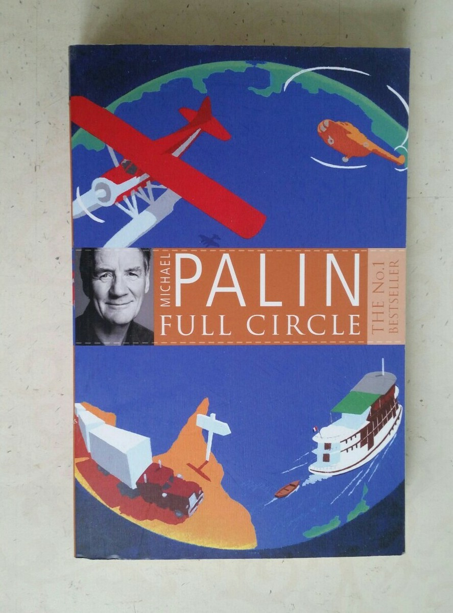 Full Circle Michael Palin Book
