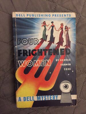 Crime Vintage Pb, Four Frightened Women by Coxe, Dell Book 5, 1944, VG ...