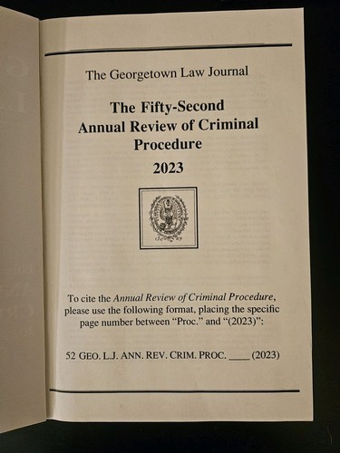 The Georgetown Law Journal;Fifty Second Annual Review of Criminal ...