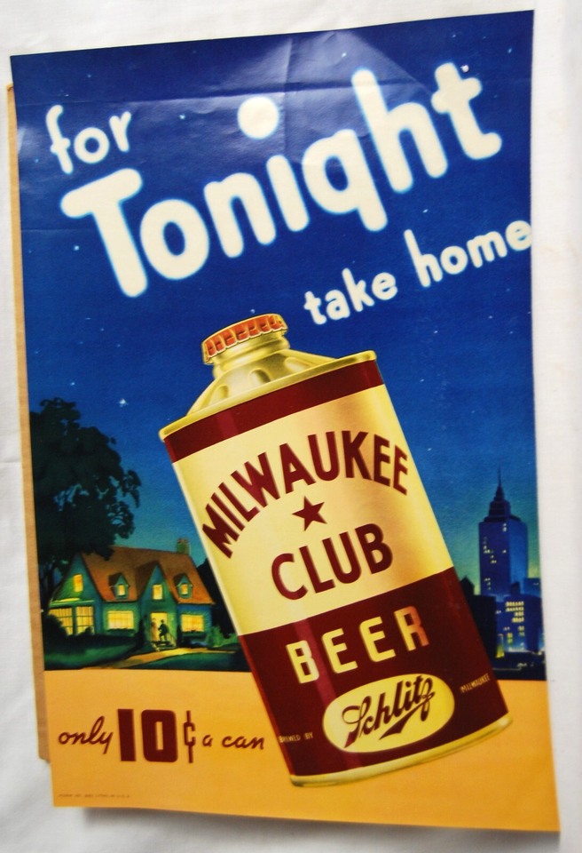 Rare 1930s Schlitz Milwaukee Club Beer Cone Top Can Paper Sign (only ...
