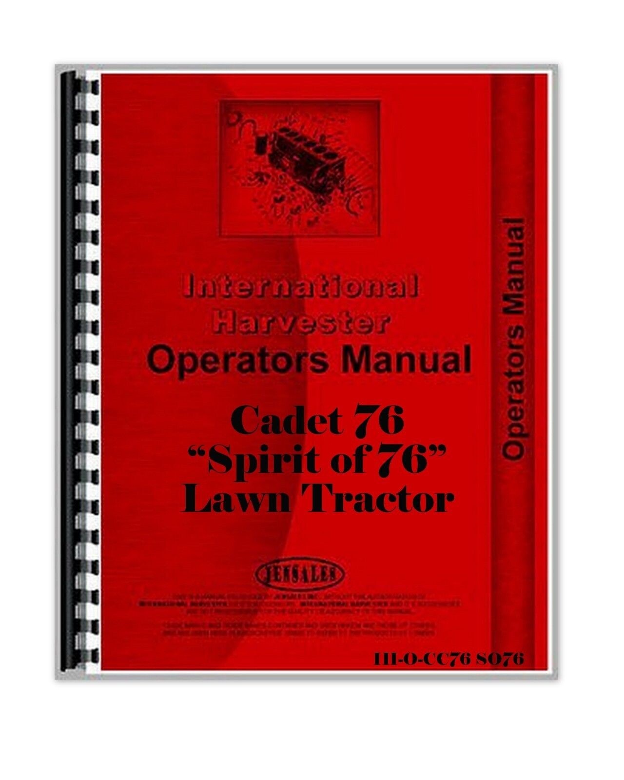 Operators Manual International Cub Cadet Spirit of 76 Lawn & Garden ...
