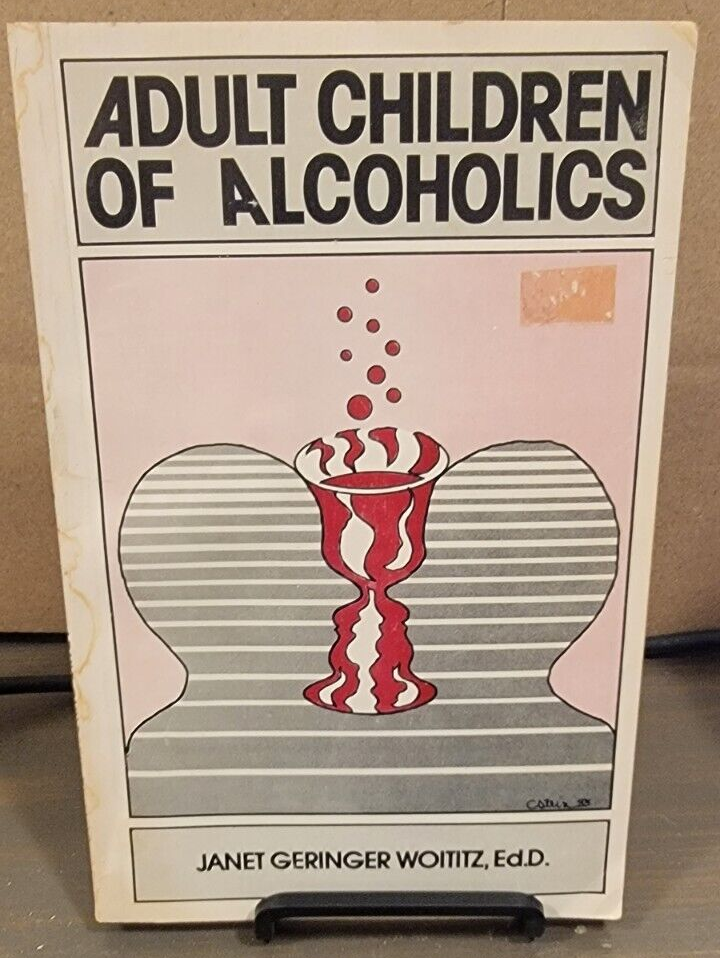 Adult Children of Alcoholics by Janet G. Woititz (Trade Paperback ...