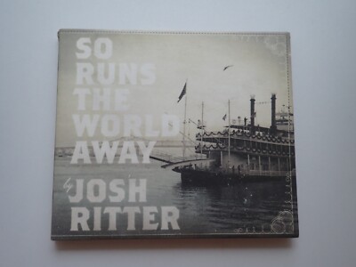 JOSH RITTER - SO RUNS THE WORLD AWAY VG CD DIGIPACK 2010 | eBay Australia