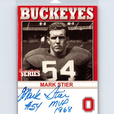 2005 TK Legacy - Mark Stier Auto "#54 MVP 1968" Inscription Ohio State ...