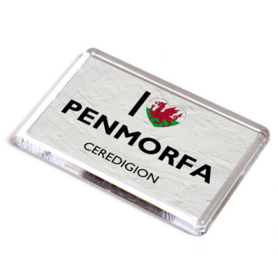 FRIDGE MAGNET - I Love Penmorfa, Ceredigion, Wales | eBay UK