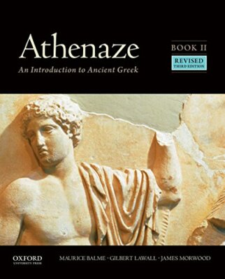 Athenaze, Book II: An Introduction to Ancient Greek, Balme, Lawall ...