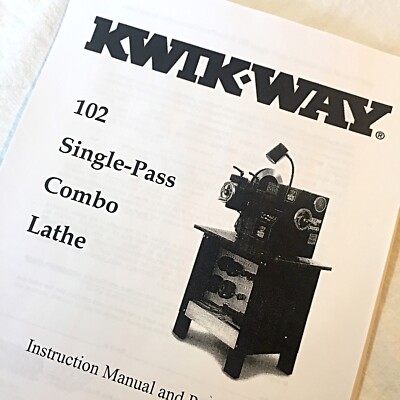 Kwik-Way Operating & Parts Manual 102 Single Pass Combo Brake Lathes | eBay