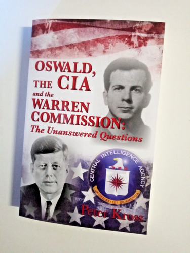 Oswald, the Cia and the Warren Commission by Peter Kross (2011, Trade ...