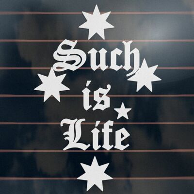 SOUTHERN CROSS SUCH IS LIFE Sticker 220mm solid australia ned kelly ...
