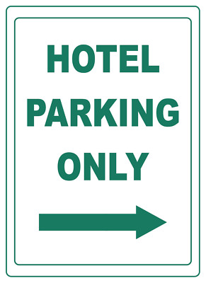 HOTEL PARKING ONLY RIGHT ARROW | Adhesive Vinyl Sign Decal | eBay