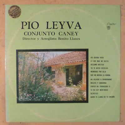CUBA SON MONTUNO GUARACHA PIO LEIVA Y EL CONJUNTO CANEY LOST AREITO ...