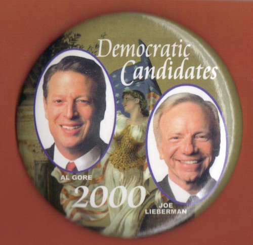2000 Al Gore & Joe Lieberman 3.5"(Large) / Presidential Campaign Button ...