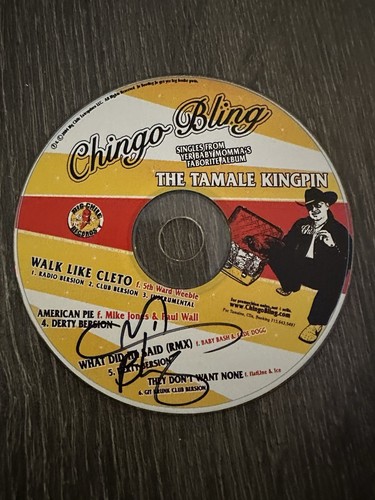 Singles From The Tamale Kingpin Chingo Bling Early Promo CD Signed ...
