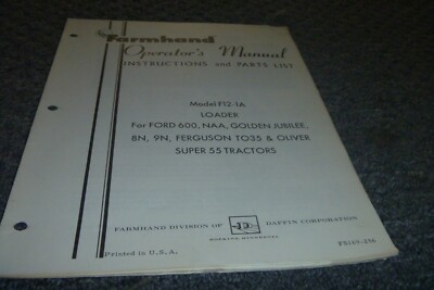 Farmhand F12-1A Loader Parts Catalog & Owner Operator Manual PN FS169 ...