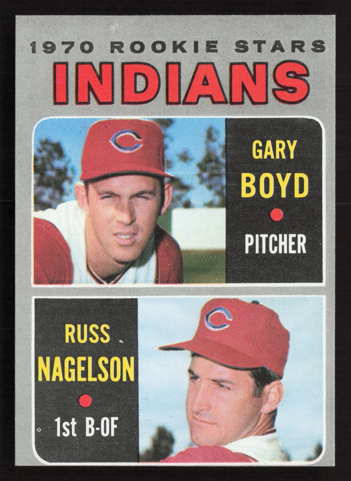 Gary Boyd / Russ Nagelson 1970 Topps #7 Indians Rookie Stars VG-EX a ...