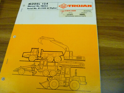 Trojan 124 Wheel Loader Parts Catalog Manual S/N 61-1100- | eBay