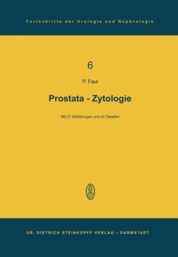 Fortschritte Der Urologie Und Nephrologie Ser.: Prostata-Zytologie by ...