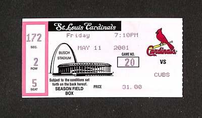 MAY 11, 2001 CHICAGO CUBS @ ST. LOUIS CARDINALS TICKET STUB, SEAT 5 | eBay