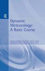 Dynamic Meteorology: A Basic Course by Adrian Gordon: New 9780340595039 ...