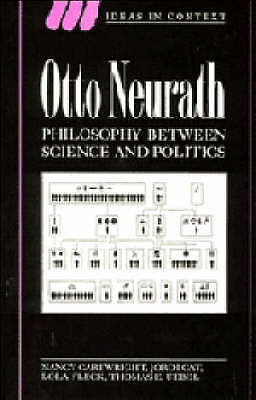 Otto Neurath: Philosophy between Science and Politics by Nancy ...
