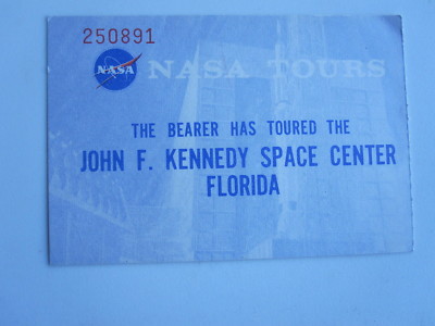 NASA TOURS TICKET STUB JOHN F KENNEDY SPACE CENTER--FLORIDA--early ...