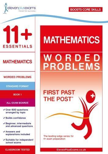 11+ Essentials Mathematics: Worded Problems Book 1 (Poche) First Past ...