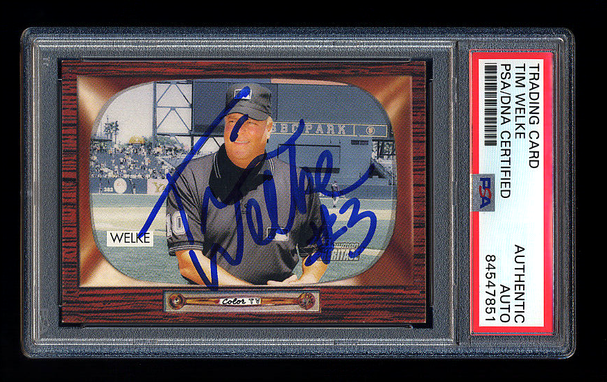 TIM WELKE SIGNED 2004 BOWMAN HERITAGE UMPIRE CARD PSA/DNA AUTOGRAPHED ...