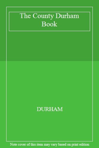 County Durham Book 3ED By Durham Co Council | eBay