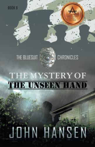 The Mystery of the Unseen Hand (The Bluesuit Chronicles) - Paperback ...