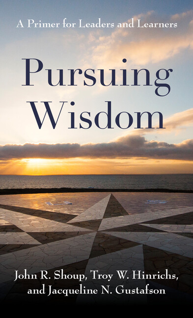 Pursuing Wisdom: A Primer For Leaders And Learners 9781538159842| eBay