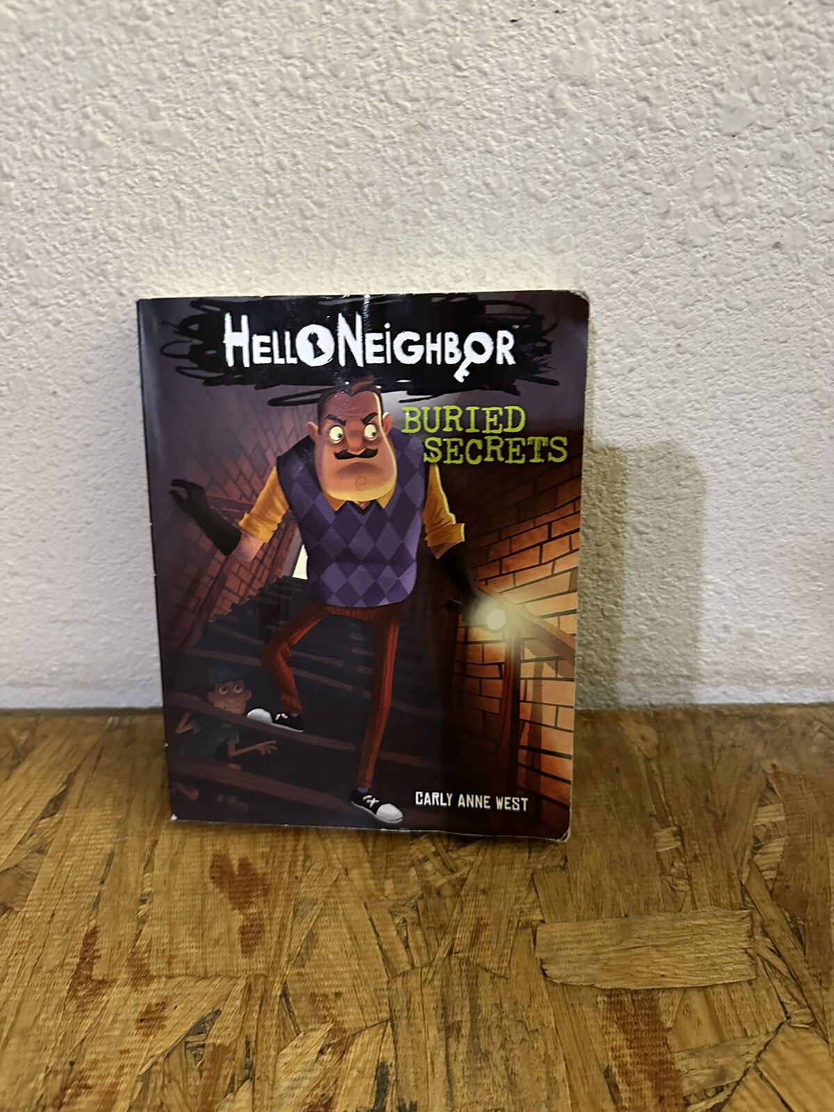 Hello Neighbor : Buried Secrets by Carly Anne West (2019, Trade ...