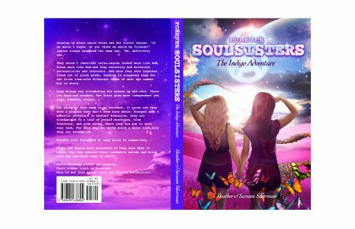 Forever Soul Sisters The Indigo Adventure Softcover Heather&Samara ...