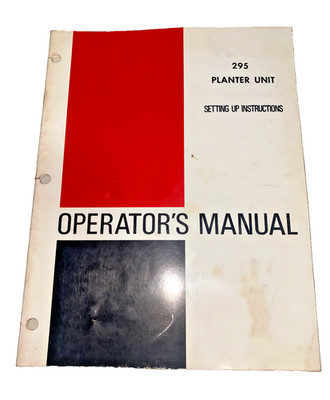 USED OPERATORS MANUAL FOR IH 295 PLANTER UNIT 1083451R5 REF#7925-249 | eBay