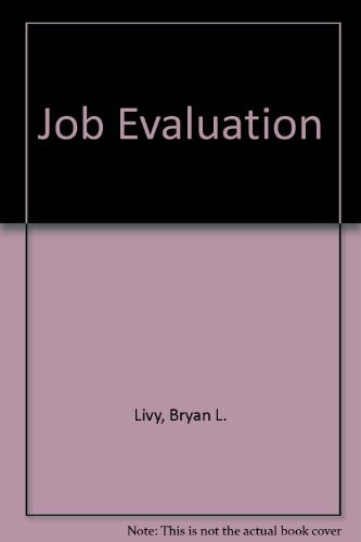 Job Evaluation (Unwin professional management library) By Bryan ...