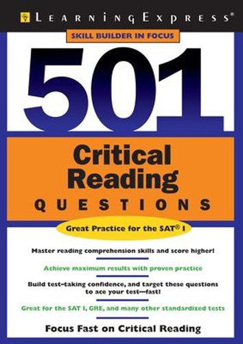 501 Critical Reading Questions : Master Reading Comprehension Ski ...