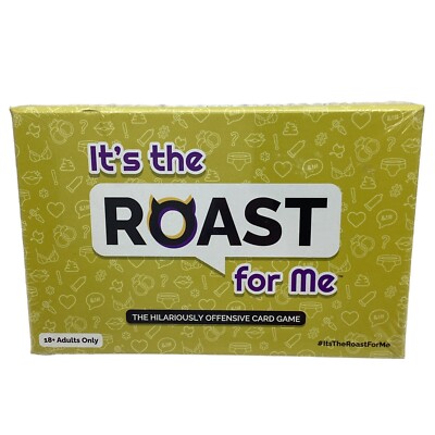 Its The Roast For Me Card Game Adults Hilariously Offensive 18+ Party ...