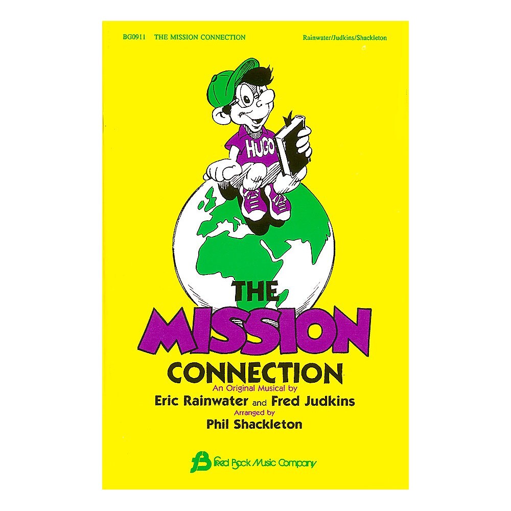 The Mission Connection (Children's Musical) composed by Eric Rainwater ...