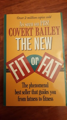 The New Fit or Fat by Bailey, Covert 9780395585641| eBay