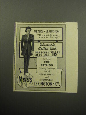 1957 Meyer's Riding Clothes Ad - Meyers Lexington the most famous name ...
