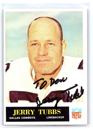 Jerry Tubbs Autographed Signed Card 1965 Philadelphia #55 "To Dan" Auto ...