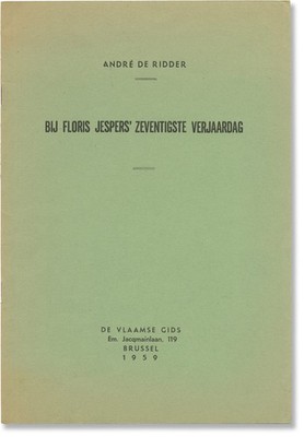 André de Ridder BIJ FLORIS JESPERS' ZEVENTIGSTE VERJAARDAG Signed ...