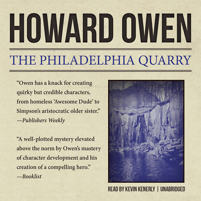 The Philadelphia Quarry by Howard Owen 2013 Unabridged CD 9781470898083 ...