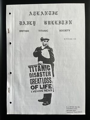 Titanic Society - Atlantic Daily Bulletin Spring 1988 RARE | eBay
