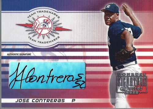 2003 Donruss Signature Team Trademarks Autographs #16 Jose Contreras ...