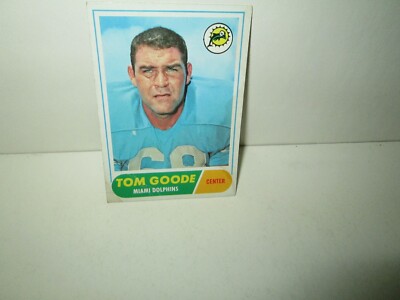 TOM GOODE 1968 FOOTBALL CARD Topps #92 MIAMI DOLPHINS Center Lower ...