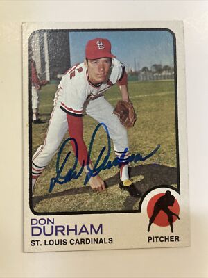 Don Durham Autographed 1973 Topps Card #548 St. Louis Cardinals A-310 ...