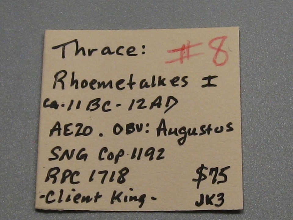 Thrace: Rhoemetalkes I Ca. 11 BC-12 AD AE20 - Obv: Augustus - Client ...