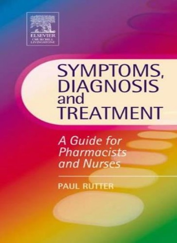 Symptoms, Diagnosis and Treatment,Paul Rutter 9780443073632 | eBay