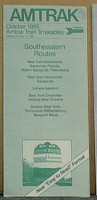 October 1985 AMTRAK Train Timetables Southeastern Routes | eBay