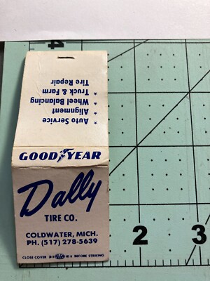 Matchbook Cover - Dally Tire Co. Coldwater Michigan - Goodyear | eBay
